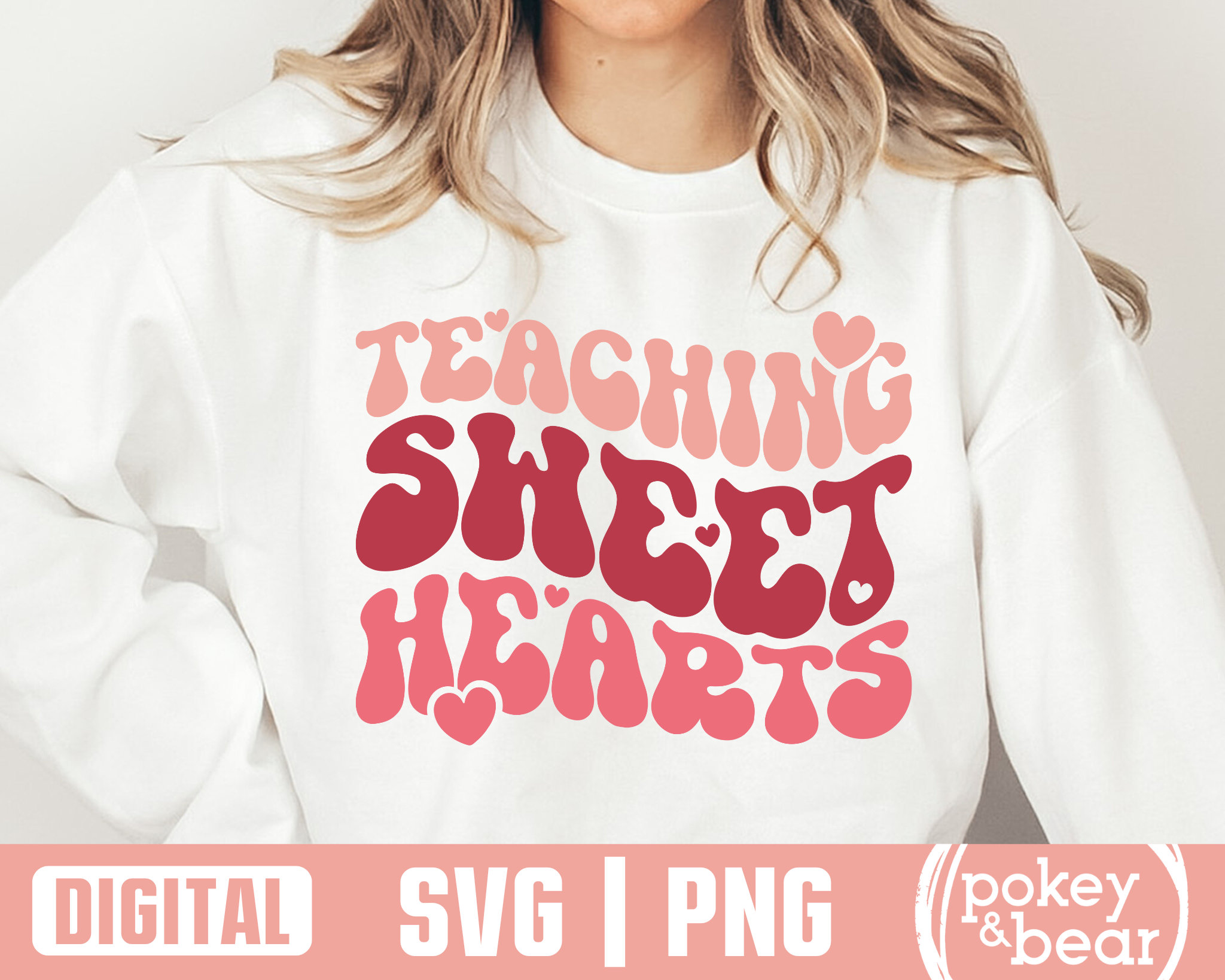 Teaching Sweethearts Svg Teaching Sweethearts Png Sublimation Design ...