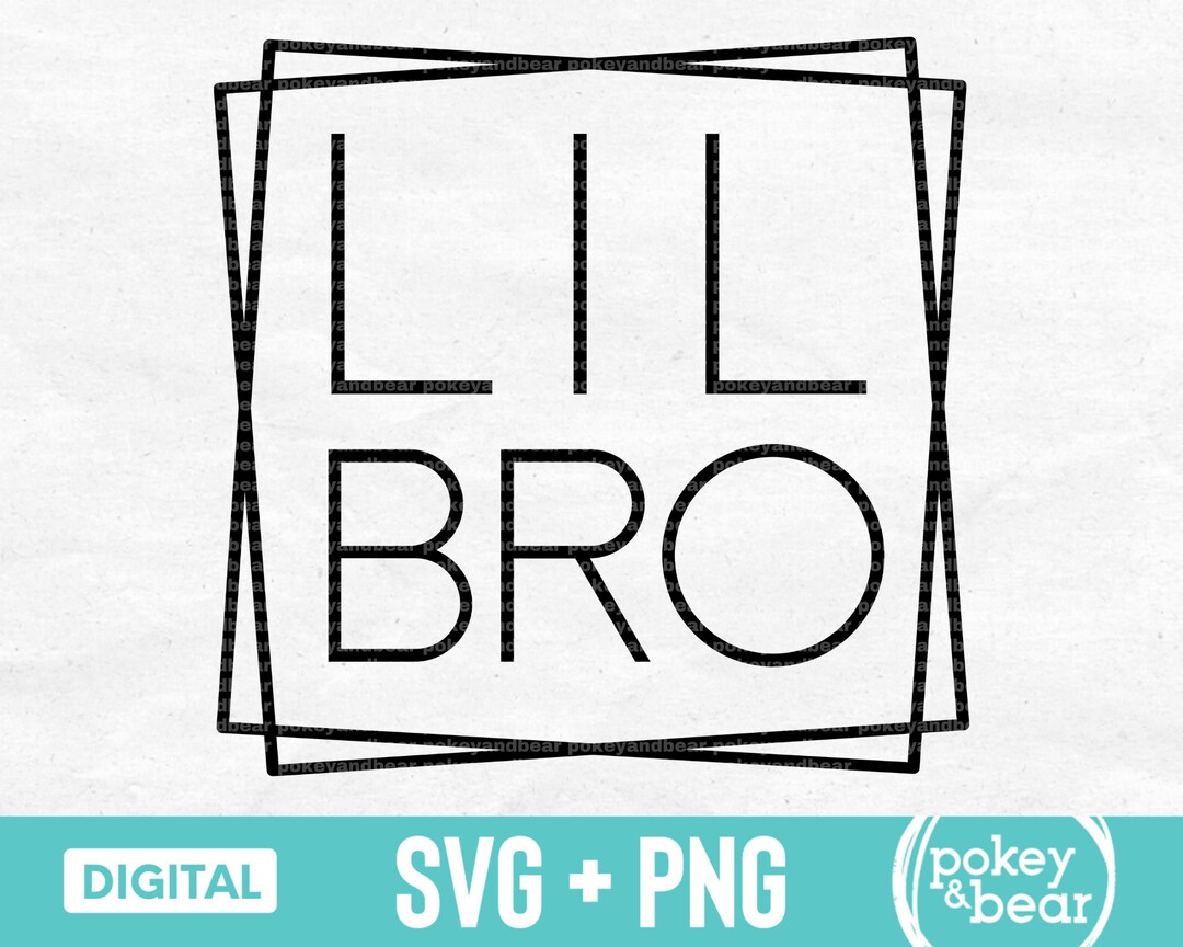 Lil Bro Svg Lil Brother Svg Little Brother Svg Little Bro Svg Lil Bro ...