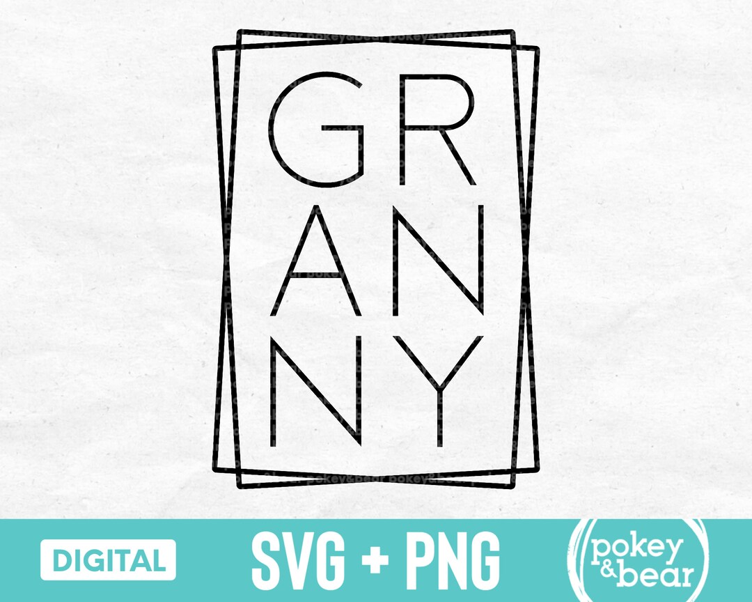 Granny Svg Granny Png Grandma Svg Granny Shirt Svg Granny Life Svg ...