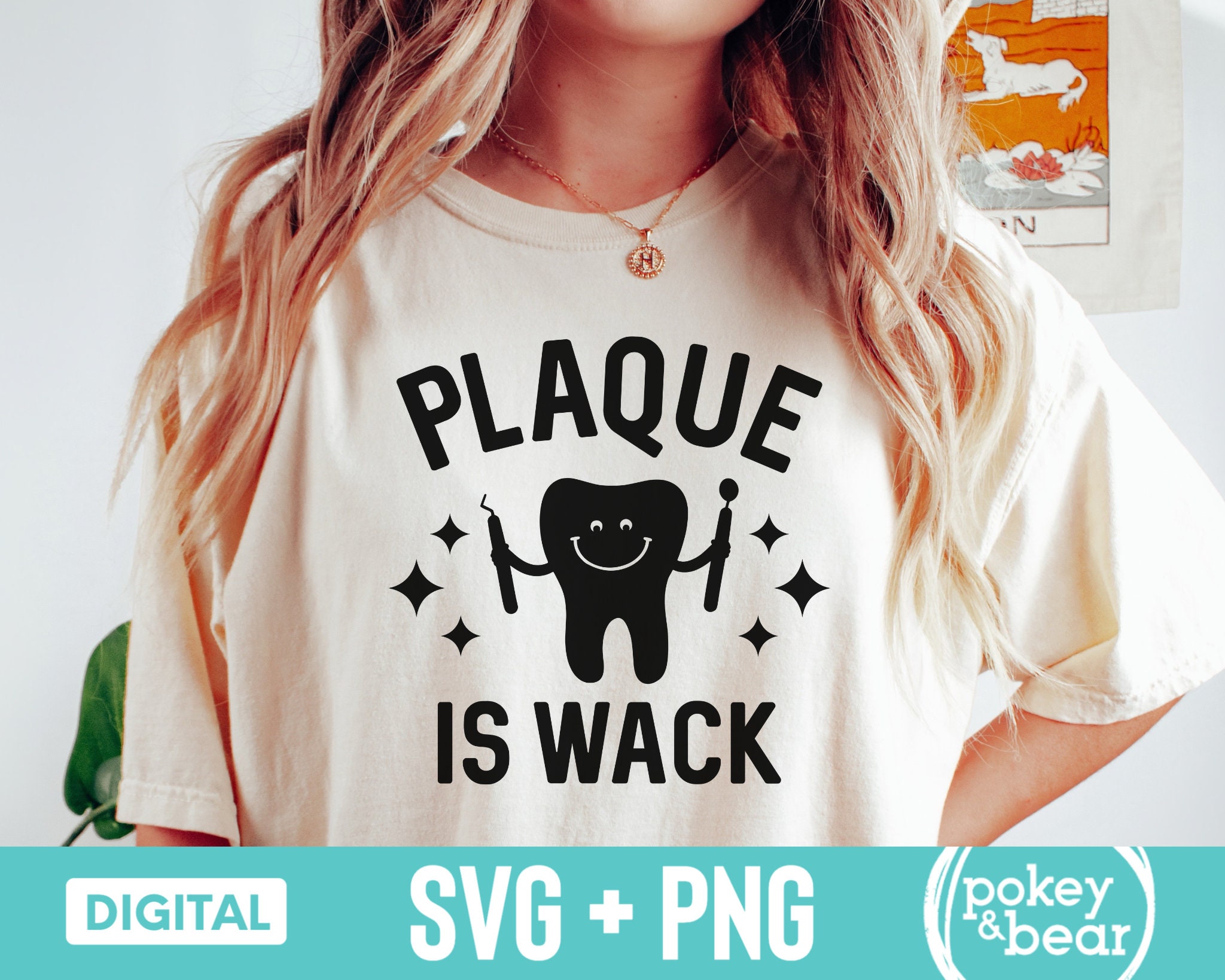 Buy Funny Dental Svg Plaque is Wack Svg Dentist Svg Dental Online in ...