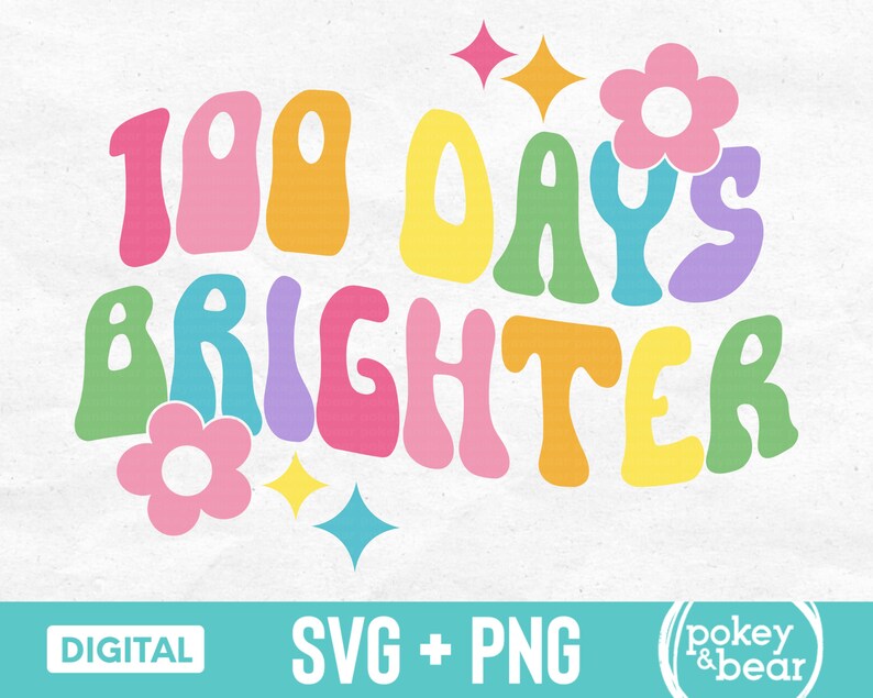 100 Days Brighter Svg 100th Day of School Svg 100 Days Svg - Etsy