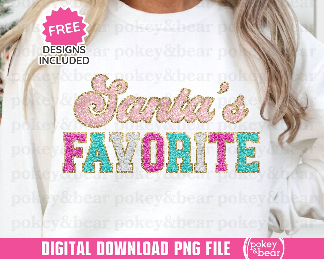 Glitter Santa's Favorite Png Sublimation Design Faux Glitter Christmas ...