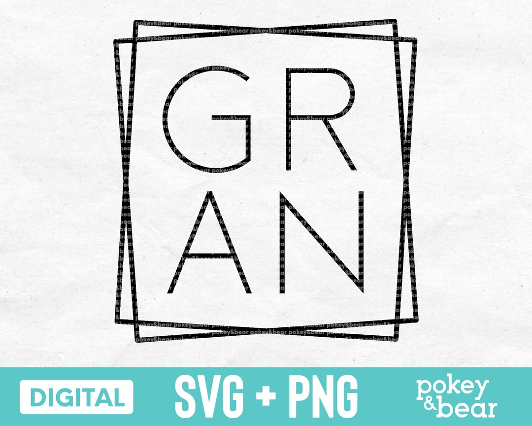 Gran Svg Gran Png Grandma Svg Grandma Shirt Svg Granny Svg Gran Gran ...