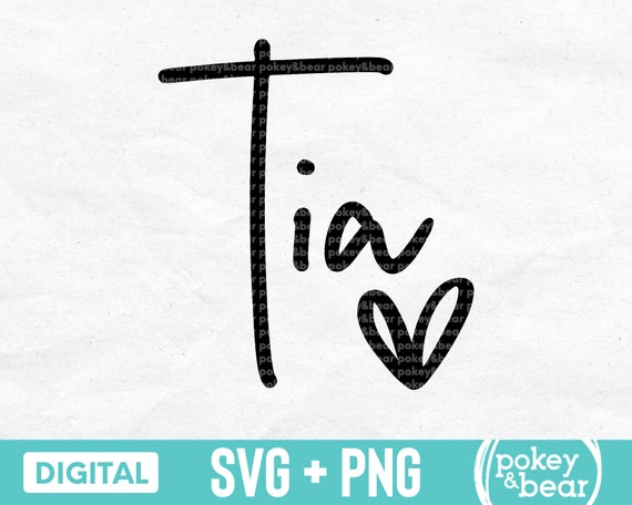 Tia Svg Tia Heart Svg Tia Shirt Svg Aunt Svg Spanish Svg | Etsy