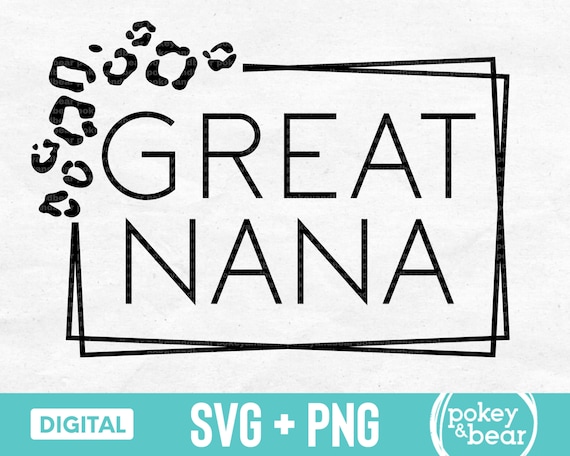 Leopard Great Nana Svg Cheetah Great Nana Png Great Nana | Etsy