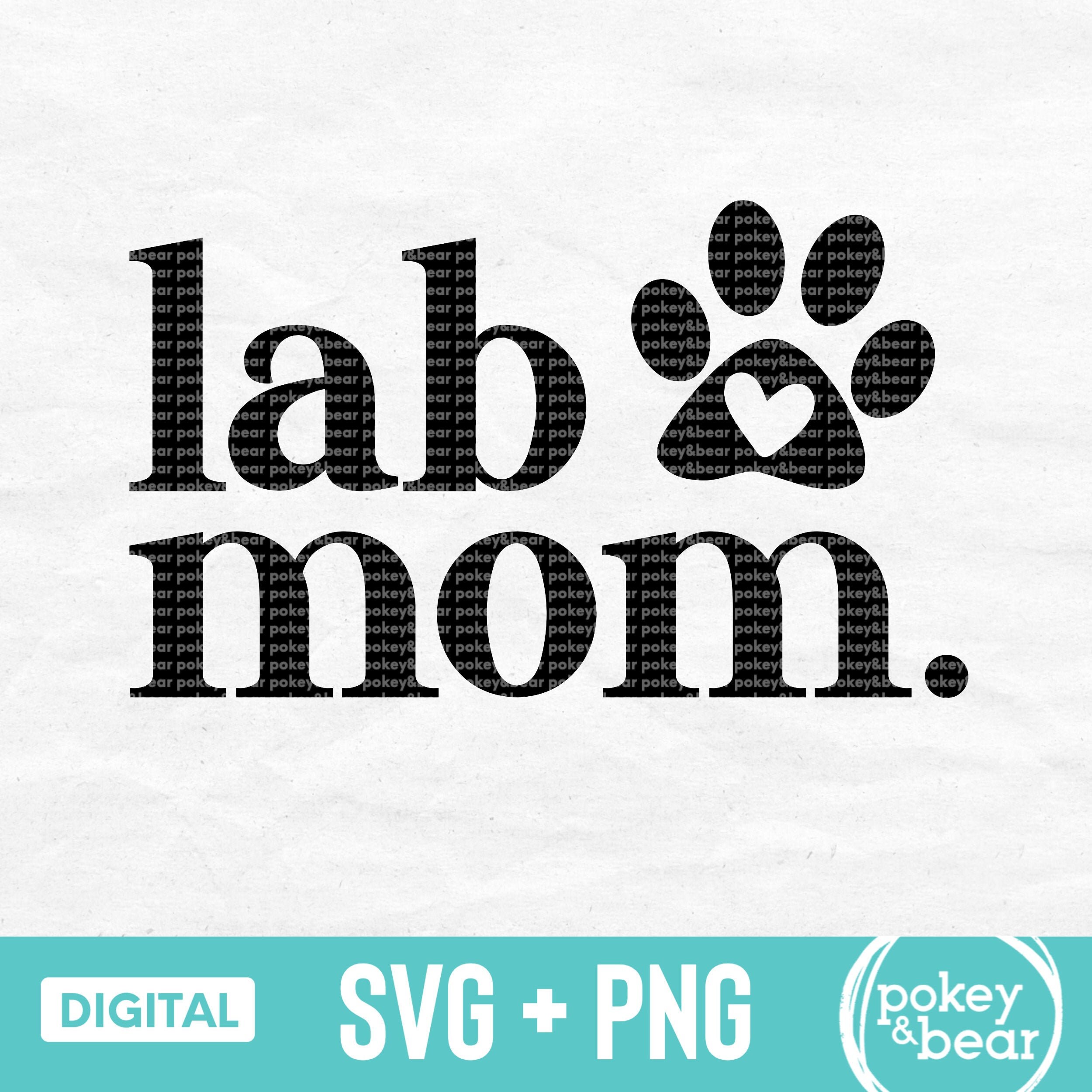 Lab Mom Svg Labrador Mom Svg Lab Svg Labrador Retriever | Etsy