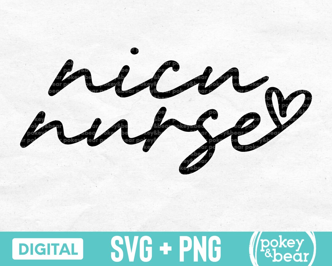 Nicu Nurse Svg Nicu Svg Neonatal Nurse Svg Nicu Shirt Svg RN Svg Nurse ...