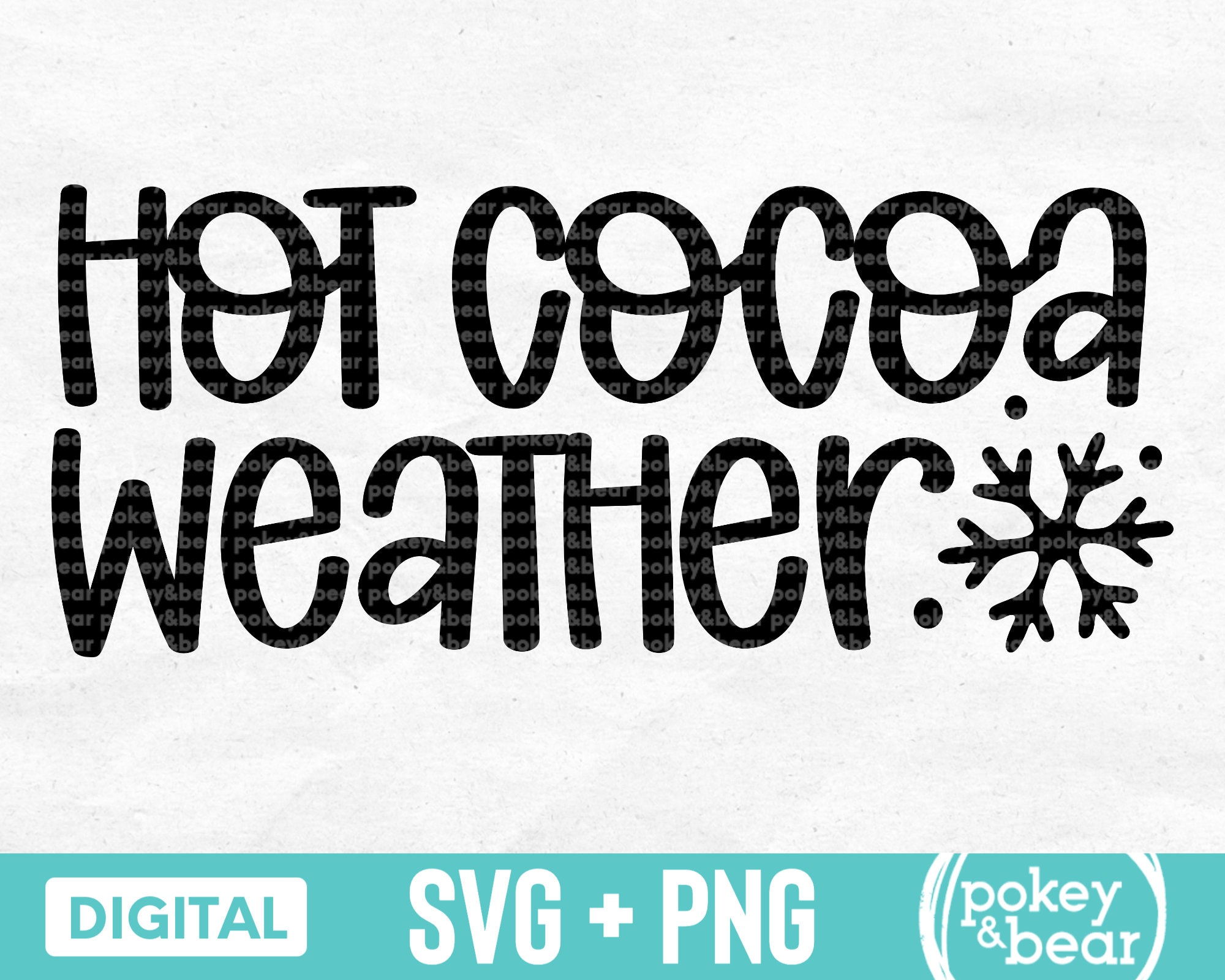 Hot Cocoa Weather Svg Hot Cocoa Svg Hot Chocolate Svg - Etsy