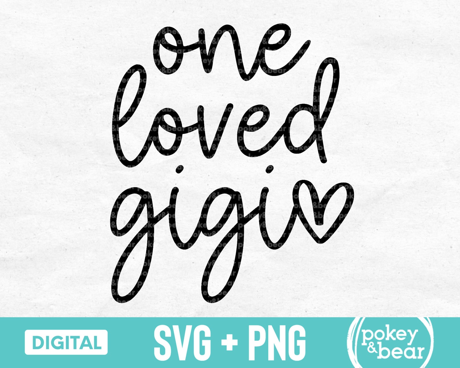 One Loved Gigi Svg Gigi Life Svg Gigi Heart Svg Gigi Shirt - Etsy