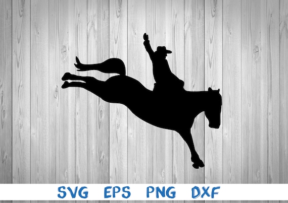 Bronc Rider Bucking Broncohorse Rider Rodeo Svg Png Eps - Etsy