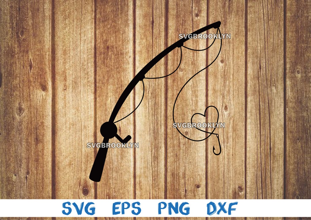 Fishing Rod With Heart, Fishing Rod, Fishing Hook, Heart, Svg, Png, Eps ...