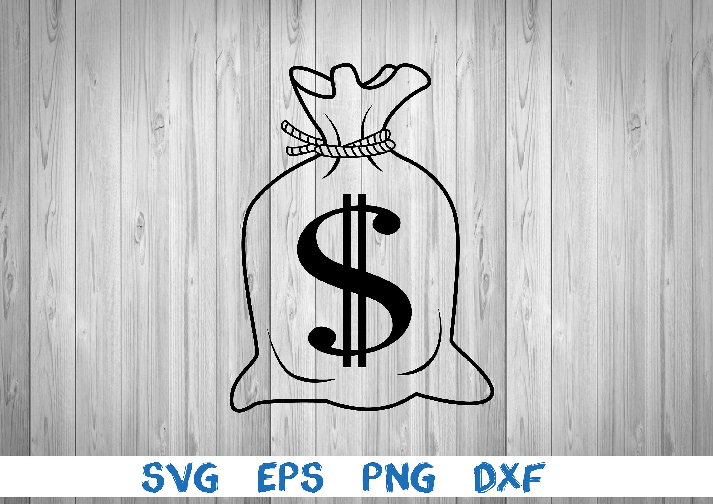 Money, Money Bag, Dollar, Svg, Png, Eps, Dxf, Digital Download File - Etsy