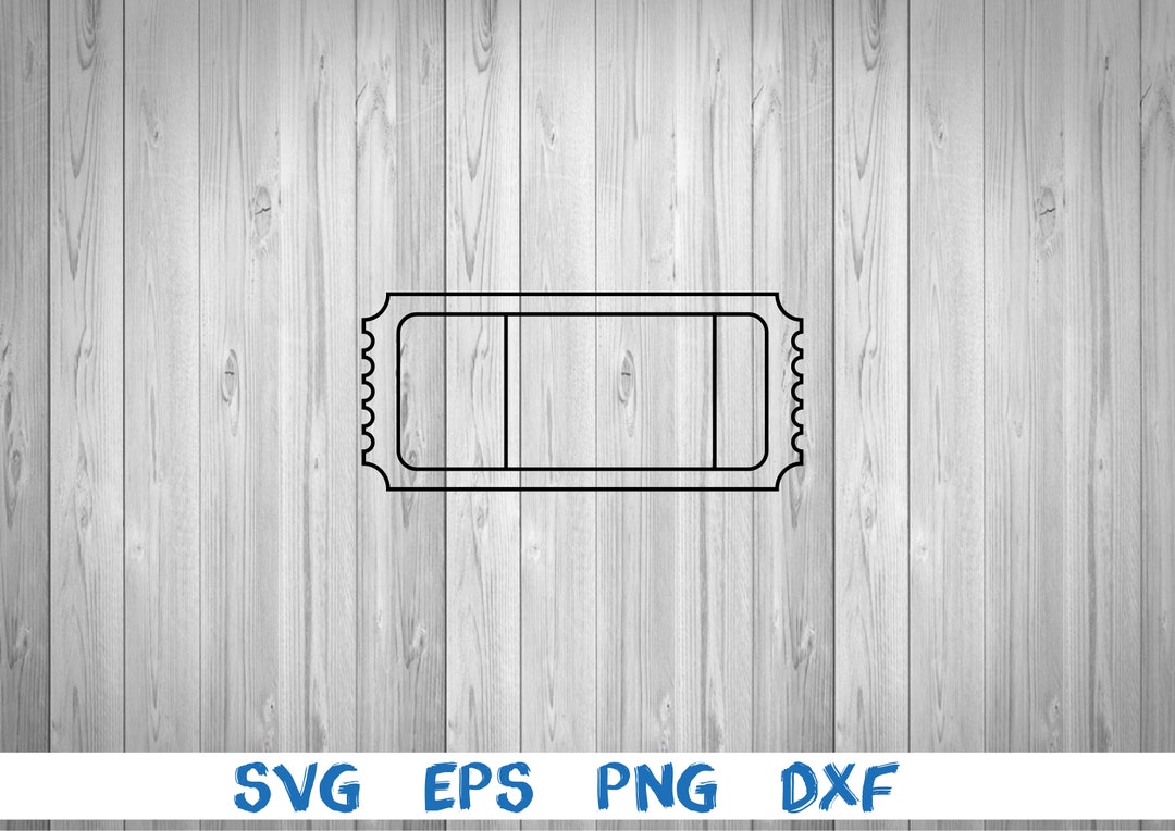 Ticket, Outline, Picture, Svg, Png, Eps, Dxf, Digital Download File - Etsy