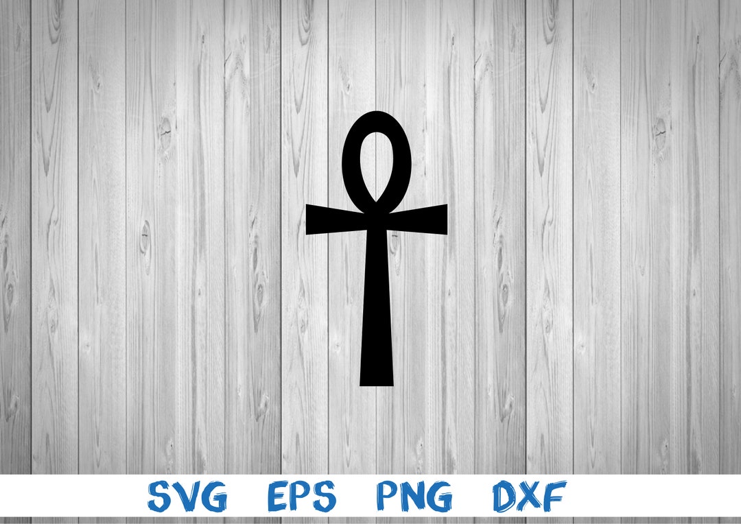 Ankh, Ankh Cross, Egyptian Ankh, Silhouette, Picture, Svg, Png, Eps ...