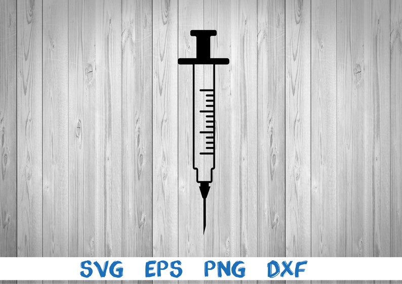 Syringe, Medical, Picture, Svg, Png, Eps, Dxf, Digital Cricut File - Etsy