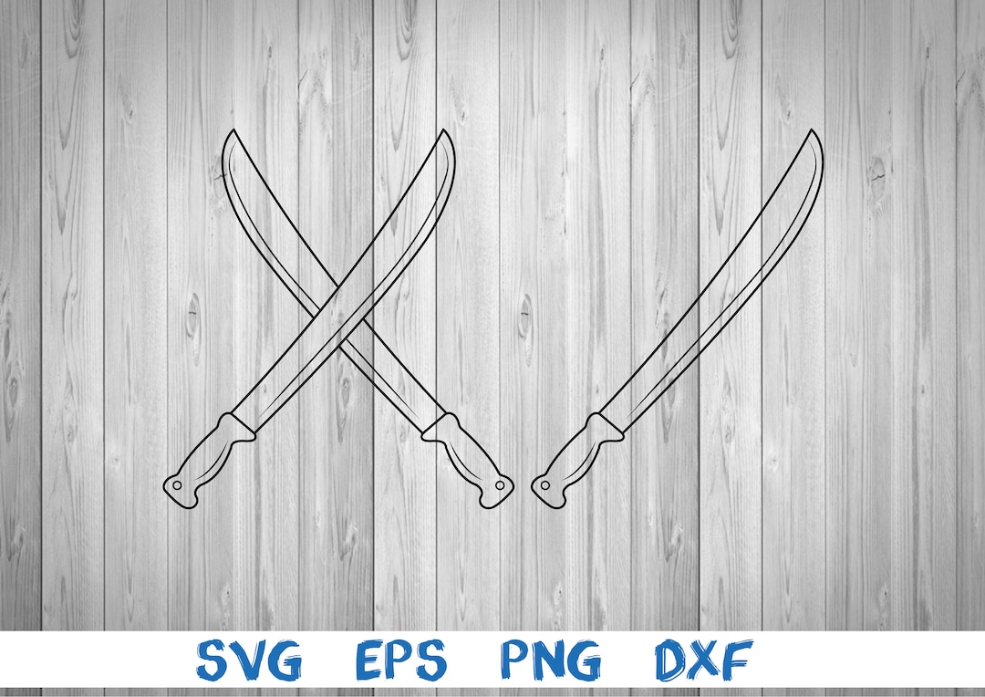 Machete, Crossed Machete, Svg, Png, Eps, Dxf, Digital Download File - Etsy