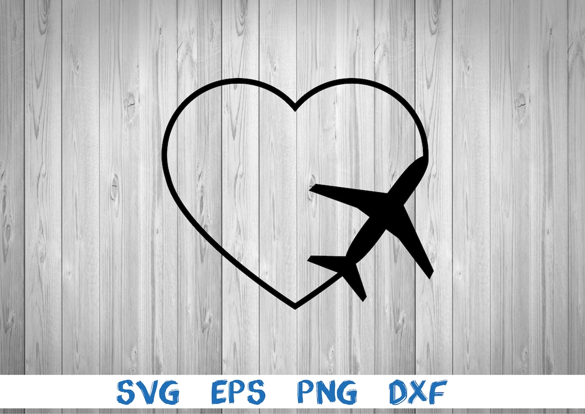 Heart Airplane, Airplane Into Heart, Silhouette, Picture, Svg, Png, Eps ...