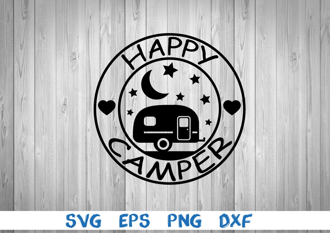Happy Camper, Camp, Campen, Design, Silhouette, Bild, SVG, png, eps ...