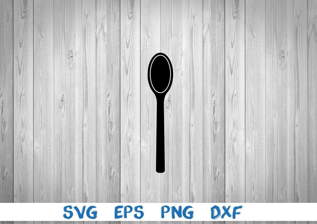 Wooden Spoon, Spoon, Svg, Png, Eps, Dxf, Digital File - Etsy