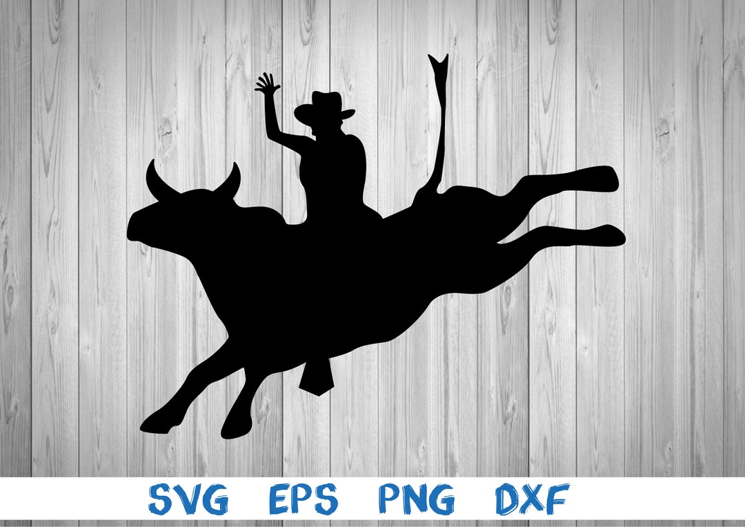 Bull Rider, Bull, Rodeo, Svg, Png, Eps, Dxf Digital Download File - Etsy