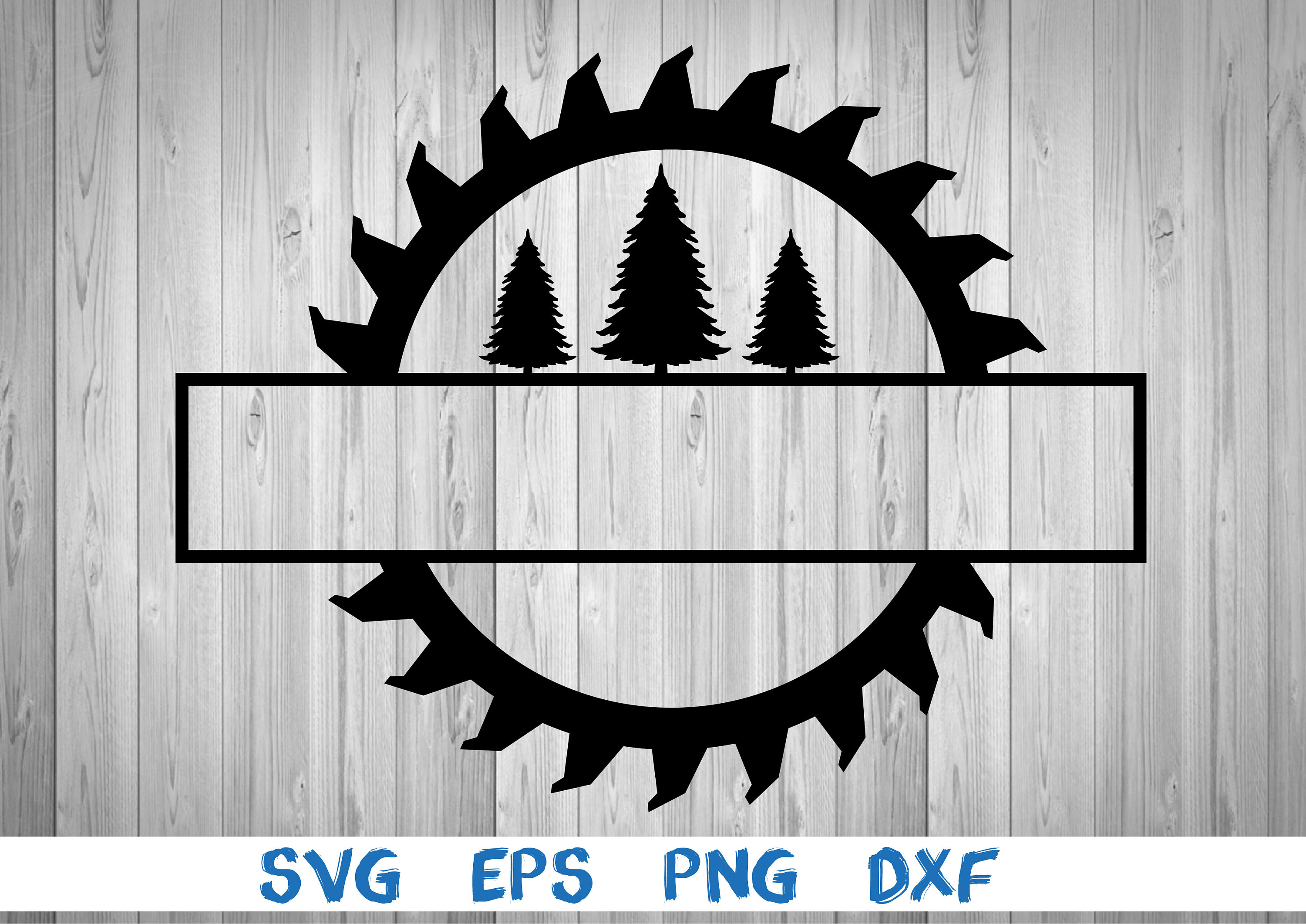 Saw Blade, Tree, Monogram, Picture, Svg, Png, Eps, Dxf, Digital Cricut ...