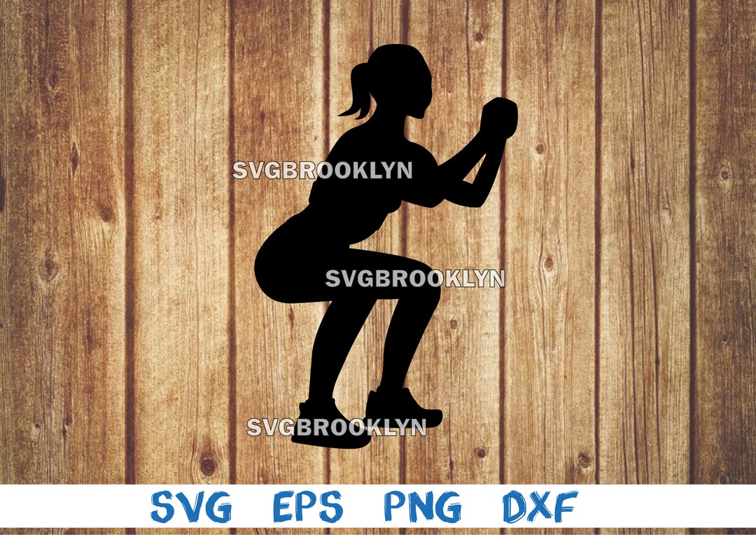 Squat, Squat Poses, Squat Exercise, Woman, Svg, Png, Eps, Dxf, Digital ...