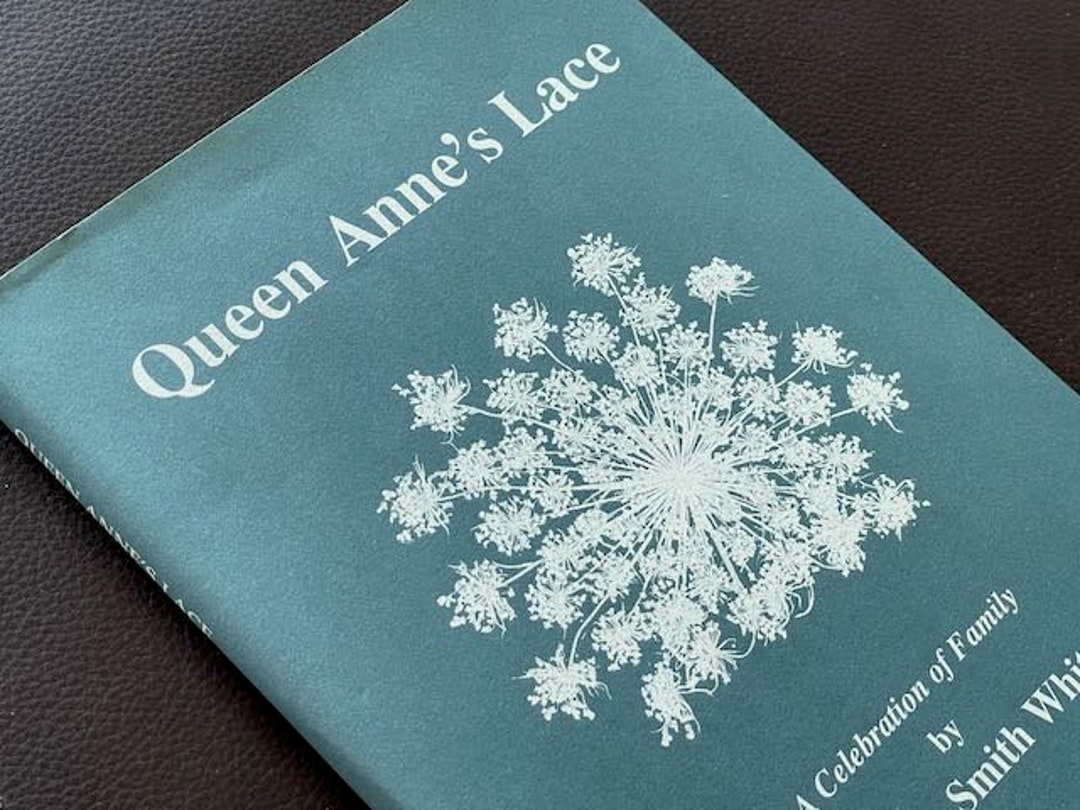 SIGNED COPY - Queen Anne's Lace, Genevieve Smith Whitford, 1994 ...