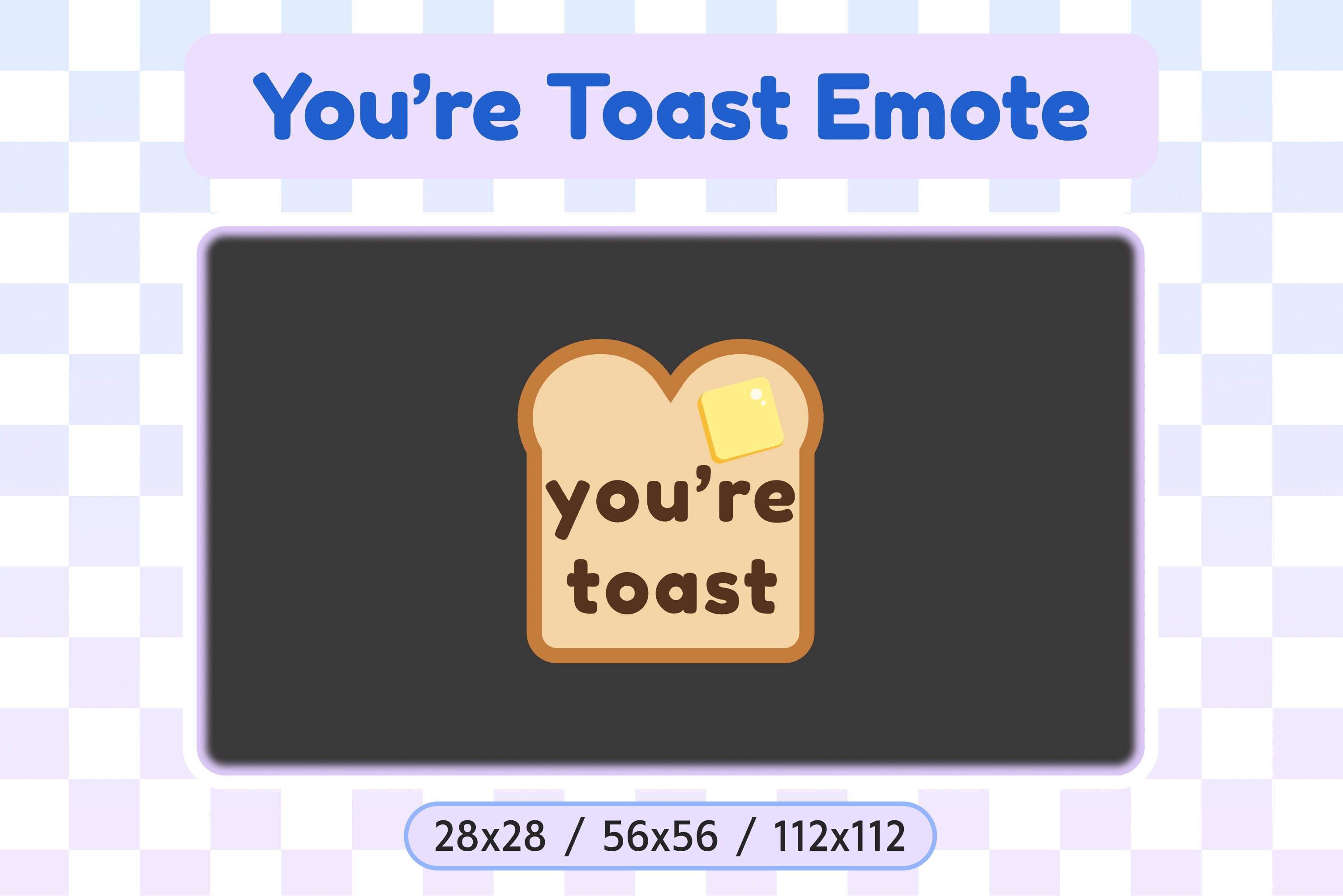 Twitch Emote You're Toast Streamer Discord Chat - Etsy