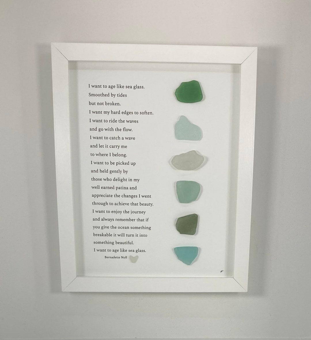 8x10 Sea Glass Poem Art, "i Want to Age Like Sea Glass...." Bernadette ...