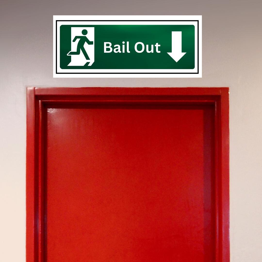 Bail Out Funny Exit Sign, Door Topper, Funny Sign, Office Door Sign ...