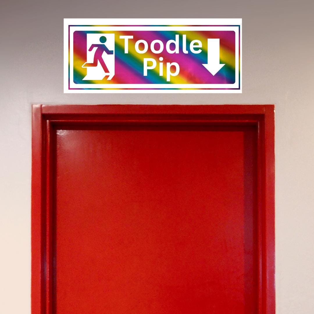 Toodle Pip Funny Exit Sign, Door Topper, Funny Sign, Office Door Sign ...