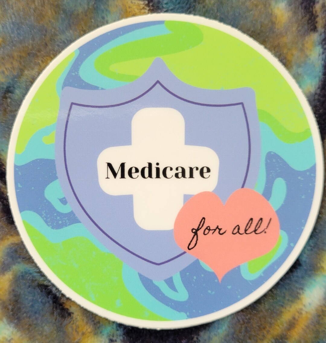Medicare for All Sticker - Etsy
