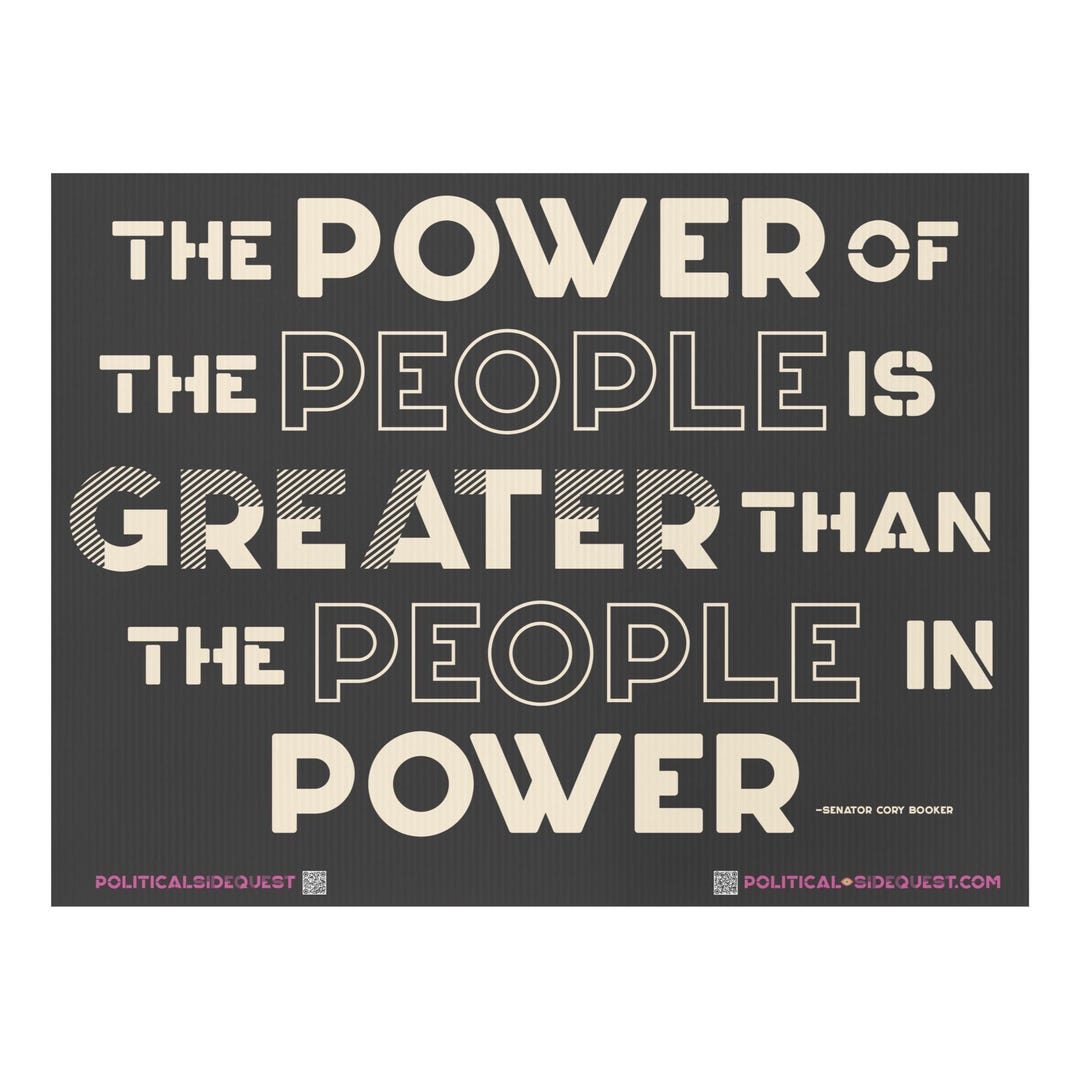 The Power of the People Cory Booker Quote Yard Sign - Etsy
