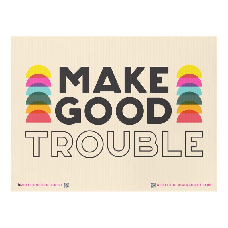 Good Trouble Sign - Etsy