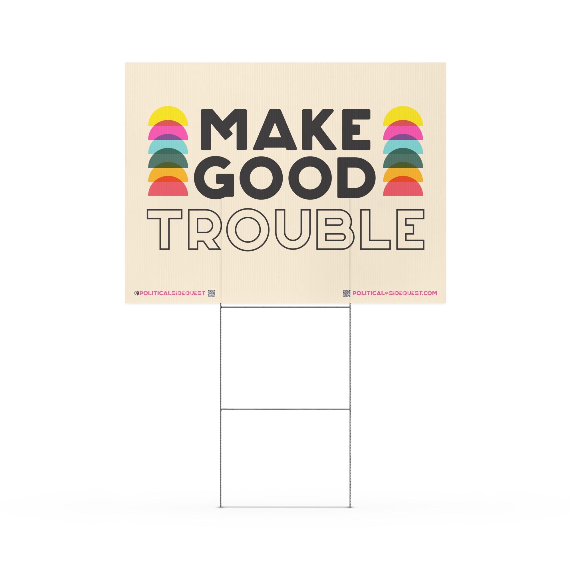 Make Good Trouble John Lewis Quote Yard Sign - Etsy