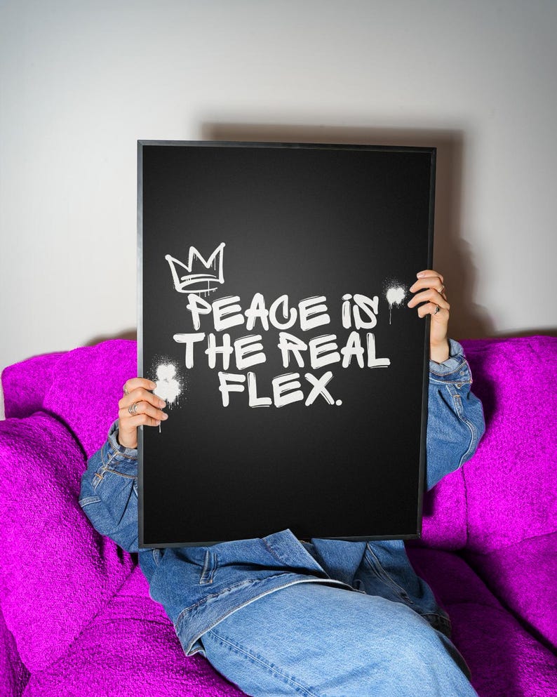 Peace is the Real Flex Graffiti Art Print: Inspirational Urban Wall ...