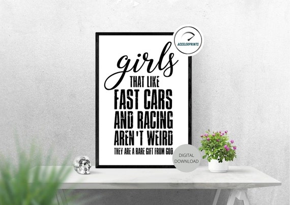 Girls Who Like Fast Cars Car Quote Valentines Gift for Her | Etsy
