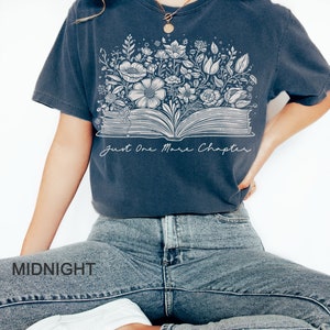 Just One More Chapter T-shirt, Bookish Merch, Reading T-shirt ...