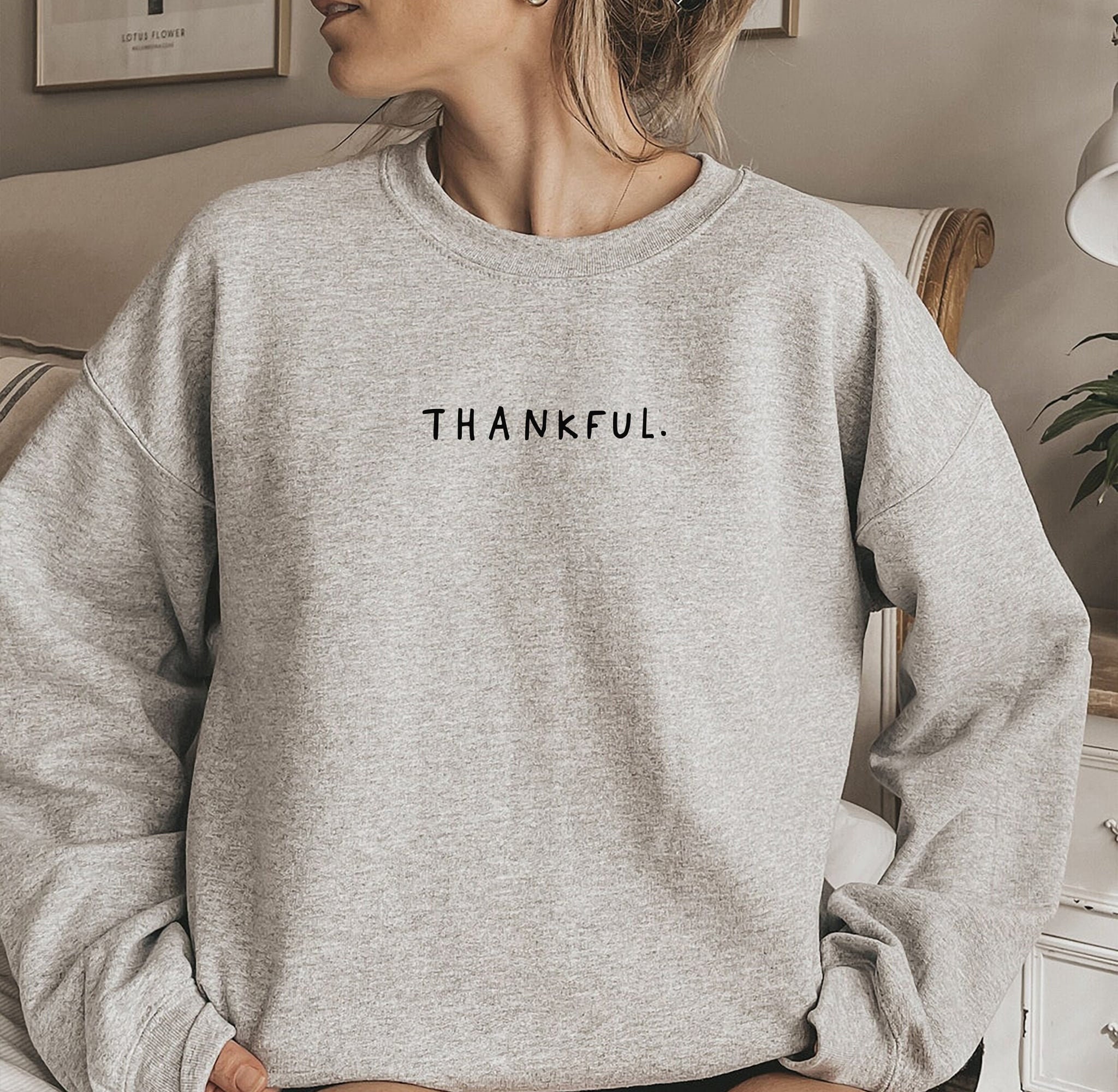 Thankful Sweatshirt Thanksgiving Sweater Thankful Fall - Etsy