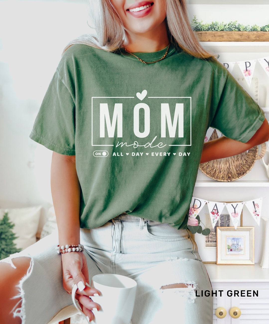 Comfort Colors® Mom Mode All Day Every Day Shirt, Funny Mama T-shirt ...