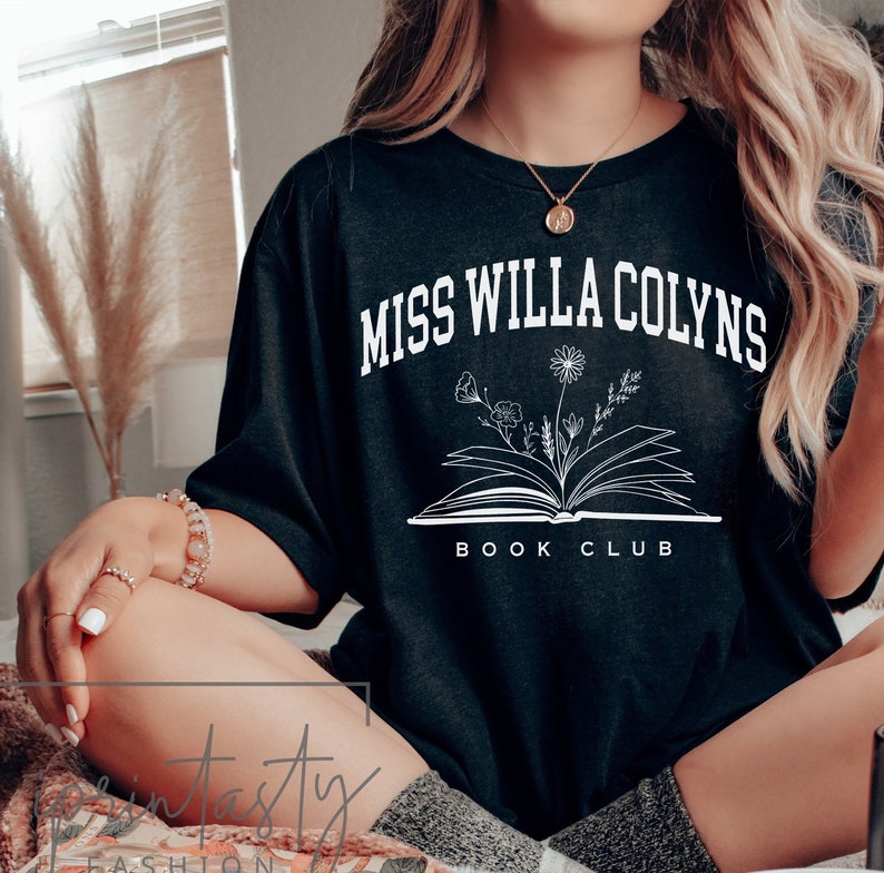 Comfort Color SJM Miss Willa Colyns Book Club T-shirt - Etsy