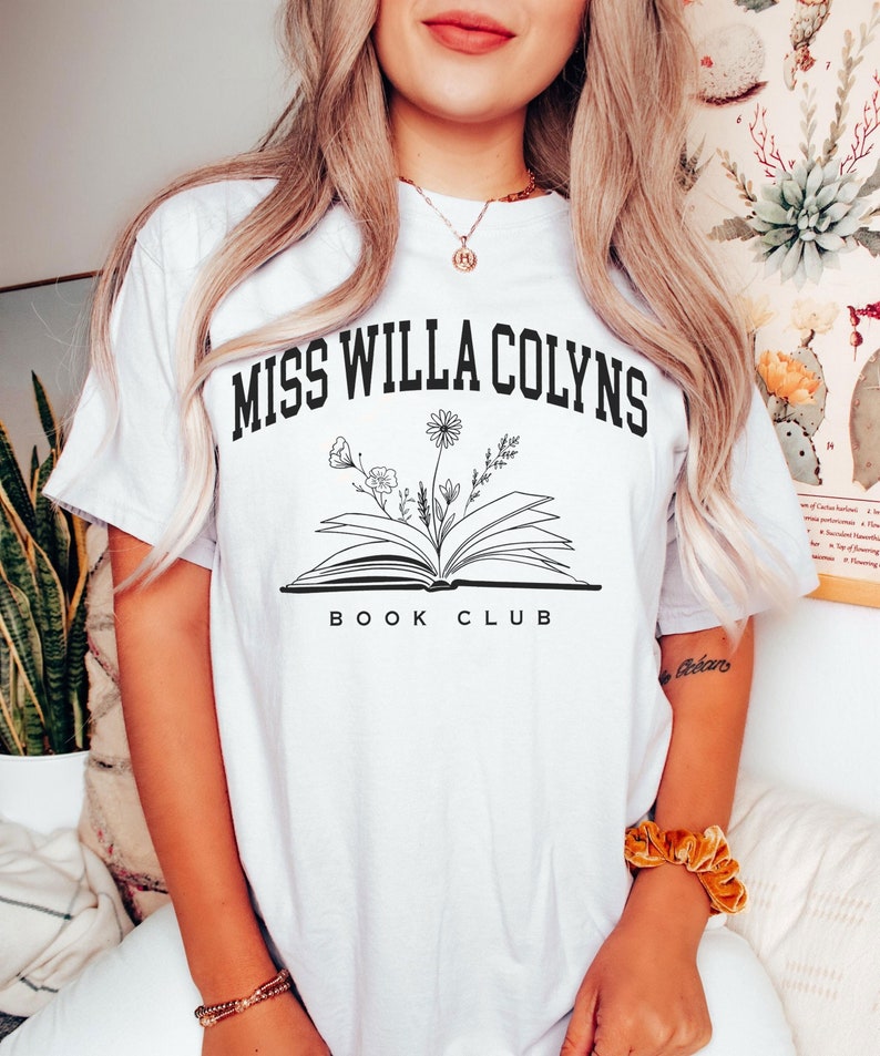 Comfort Color SJM Miss Willa Colyns Book Club T-shirt - Etsy