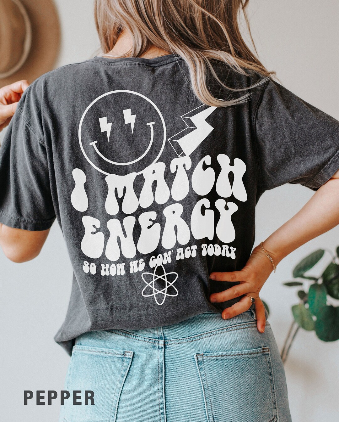 Comfort Colors® Two Sided I Match Energy T-shirt, Women Empowerment ...