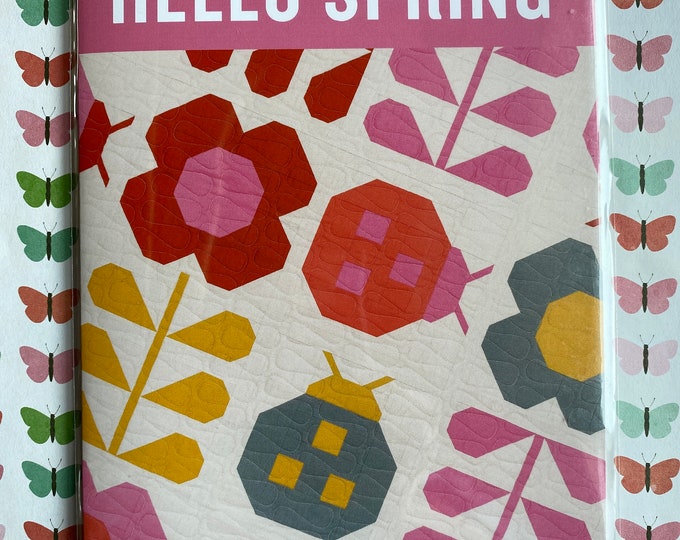 HELLO SPRING Quilt Pattern, Pen and Paper Patterns, Well Written 20 ...