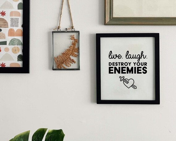 Live Laugh Destroy Your Enemies Decal for Laptops Cars Walls Live Laugh ...
