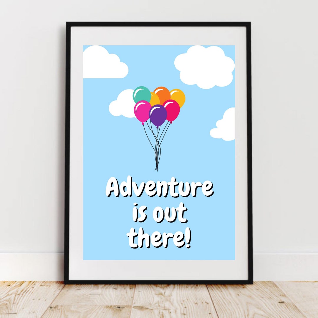Adventure is Out There Print - Etsy