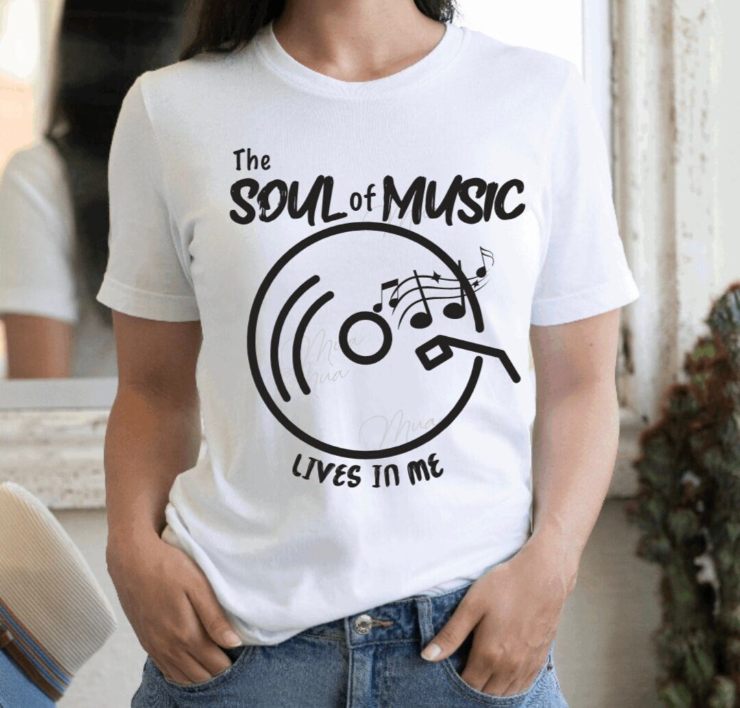 The Soul of Music Lives in Me Shirt/ Music Shirt Hoodie/ Music Lover ...