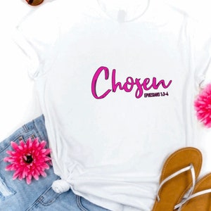 Chosen T-shirt God and Faith Shirt Christian Shirt Religious Shirt for ...