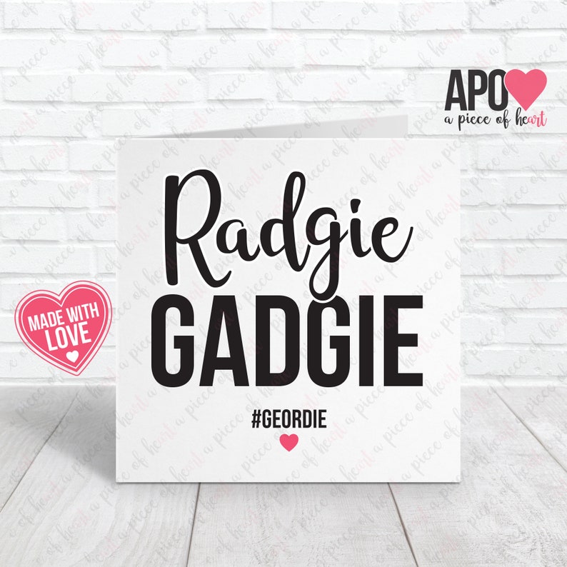 Radgie Gadgie - Geordie Card - Etsy