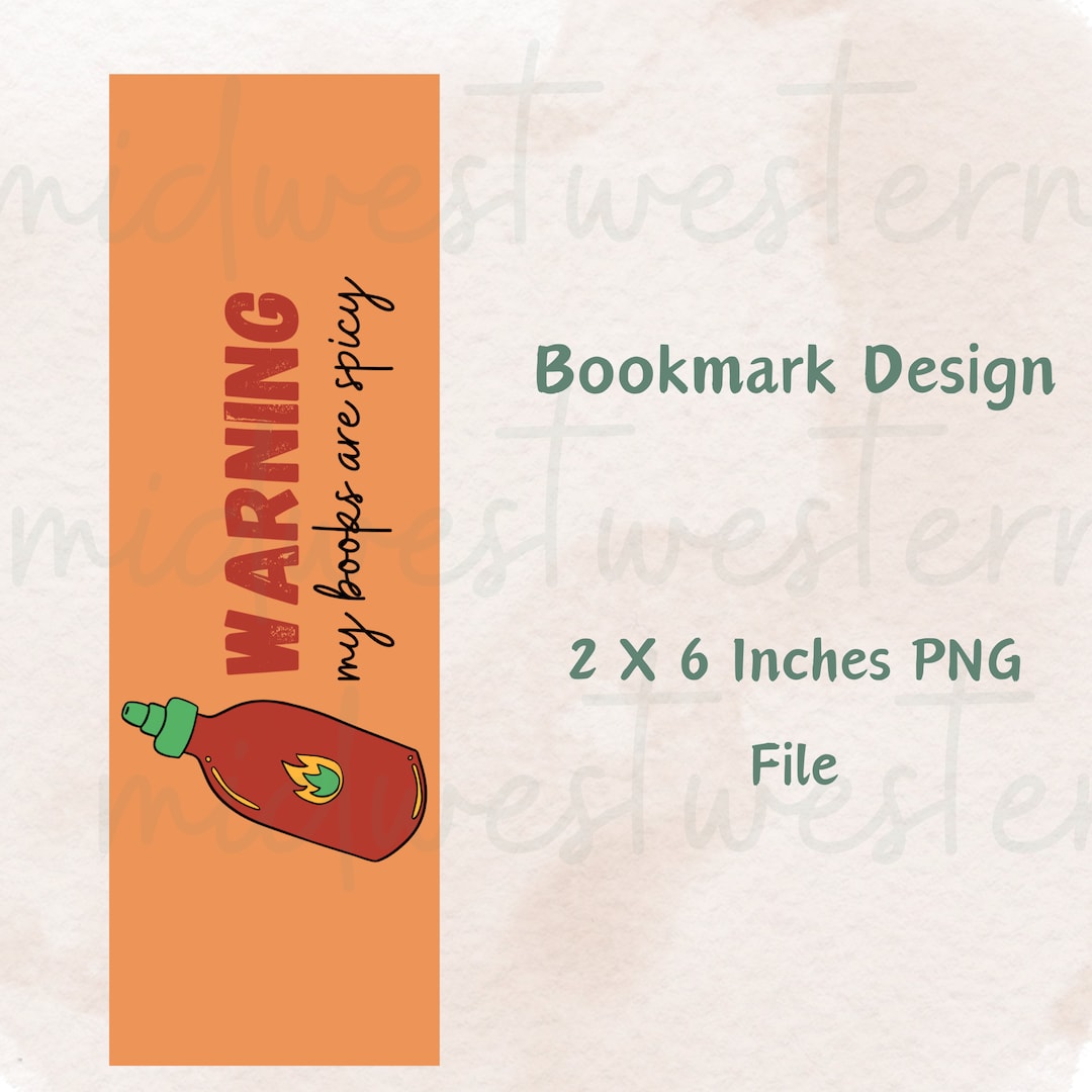 Spicy Book Bookmark Png, Warning My Books Are Spicy Png, Romance Book ...